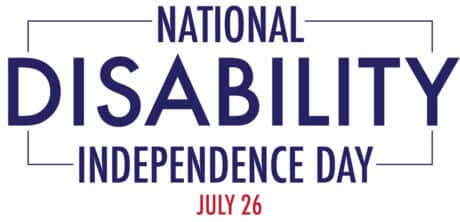 National Disability Independence Day is July 26. | The HR Team